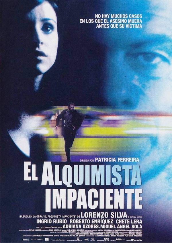 "El alquimista impaciente" - Lorenzo Silva (2000) - BLOG INMISERICORDES
